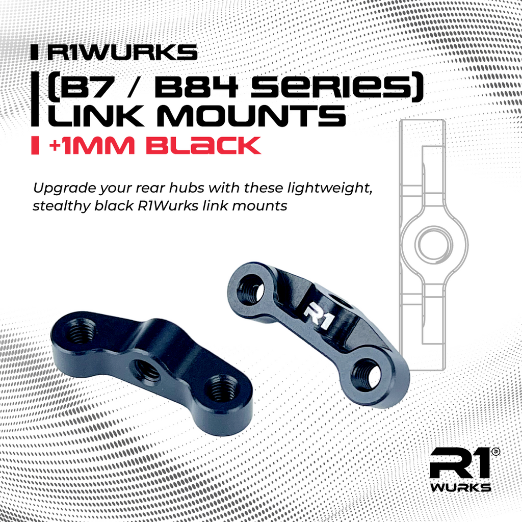 R1WURKS (B7 / B84 Series) Link Mounts, +1mm, Black – R1 Brushless Motor ...